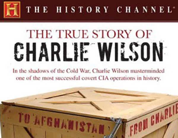 THE TRUE STORY OF CHARLIE WILSON’S WAR – Wild Eyes Productions